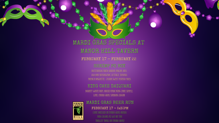 Mardi Gras at Manor Hill Tavern - Manor Hill Tavern